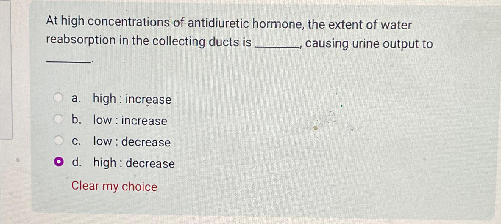 Solved At high concentrations of antidiuretic hormone, the | Chegg.com