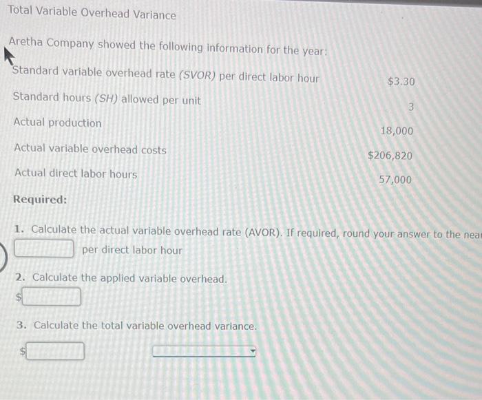 Solved Total Variable Overhead Variance Aretha Company | Chegg.com