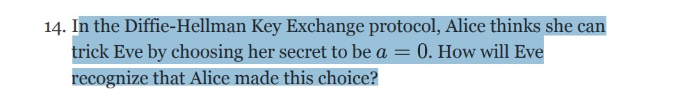 Solved In the Diffie-Hellman Key Exchange protocol, Alice | Chegg.com