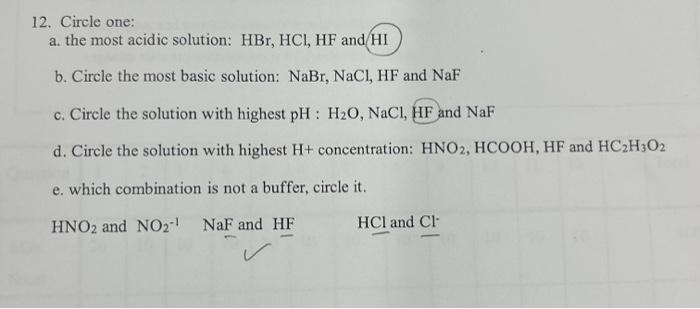 Solved 12. Circle one: a. the most acidic solution: | Chegg.com