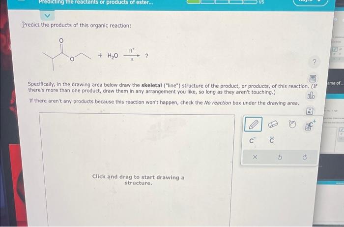 Solved Predict the products of this organic reaction: | Chegg.com