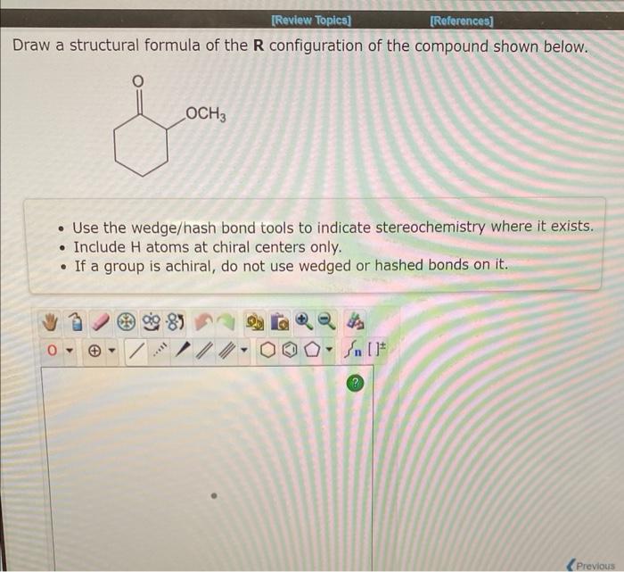 Solved Draw a structural formula of the R configuration of | Chegg.com