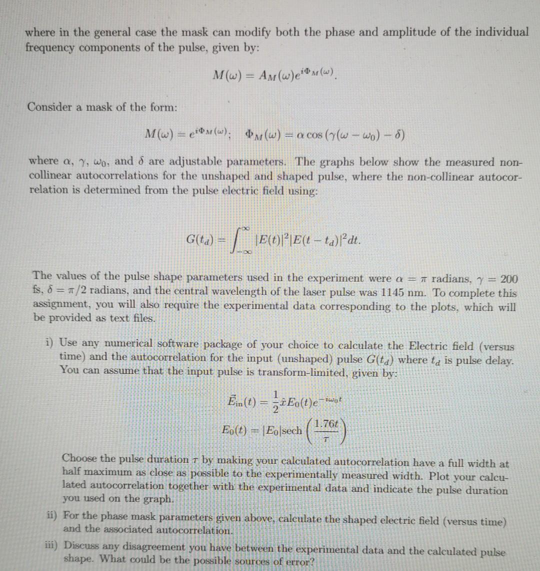 Solved 4. A 4 -f pulse shaper is shown in figure 1 and can | Chegg.com