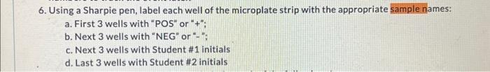 Solved draw a sketch of the microplate and label the wells | Chegg.com