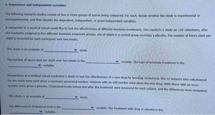 Solved 3 Dependent And Independent Variables The Following 