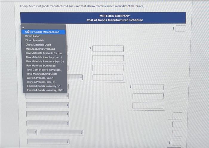Solved The following information is available for Metlock | Chegg.com