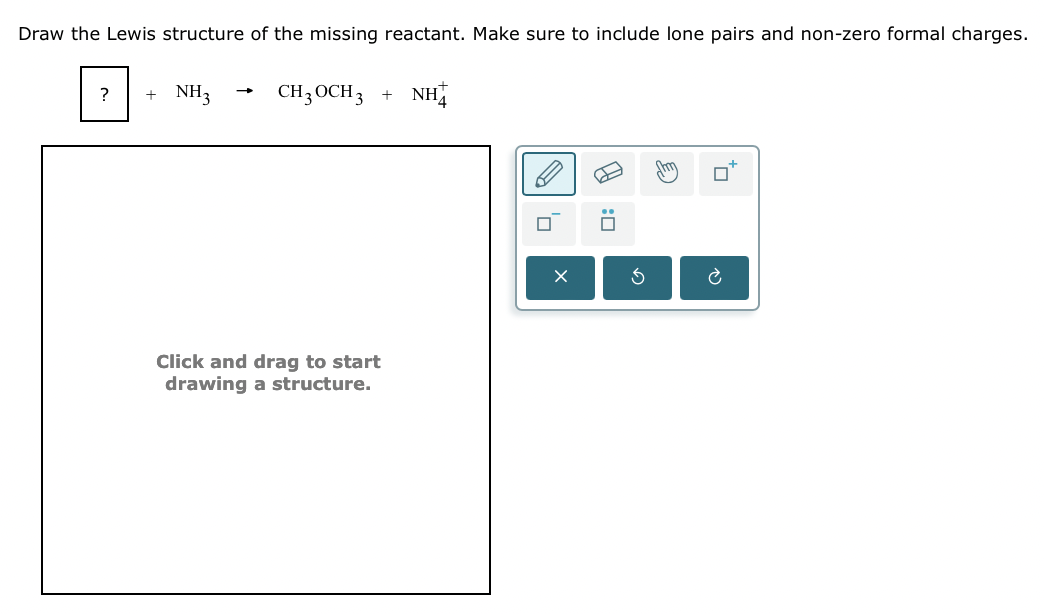 Solved Draw the Lewis structure of ﻿the missing reactant. | Chegg.com