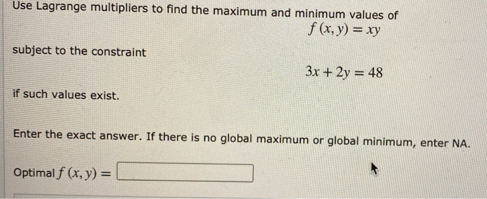 Solved Use Lagrange multipliers to find the maximum and | Chegg.com