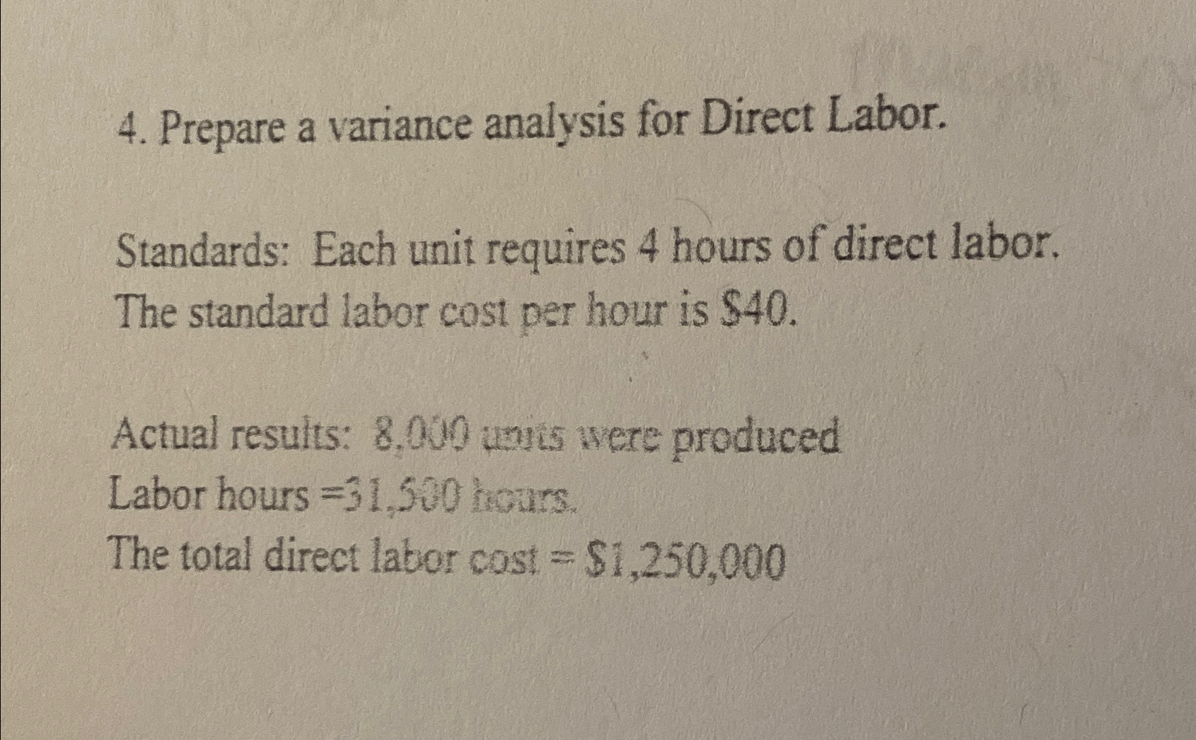 Solved Prepare a variance analysis for Direct | Chegg.com