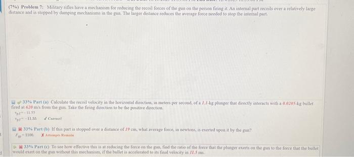 Solved (7\%) Problem 7: Military rifles have a mechanism for | Chegg.com