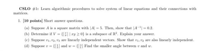 Solved CSLO #1: Learn algorithmic procedures to solve system | Chegg.com