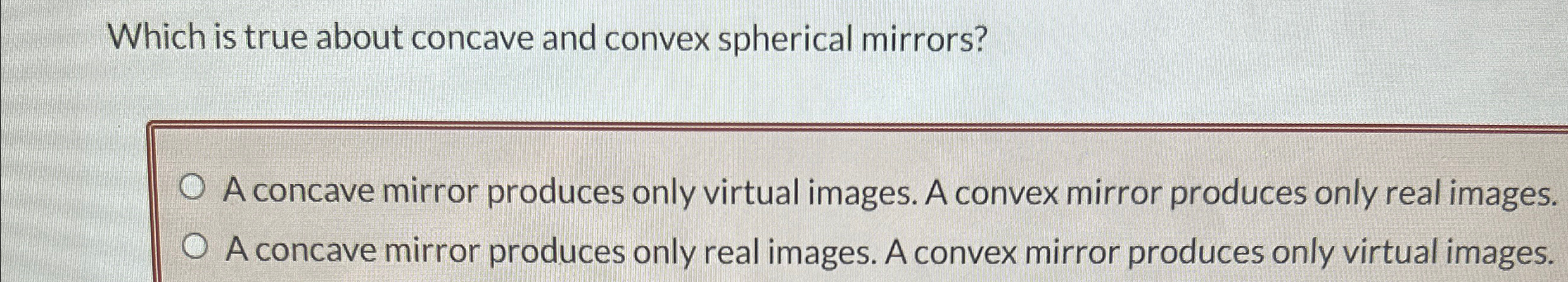Solved Which is true about concave and convex spherical | Chegg.com