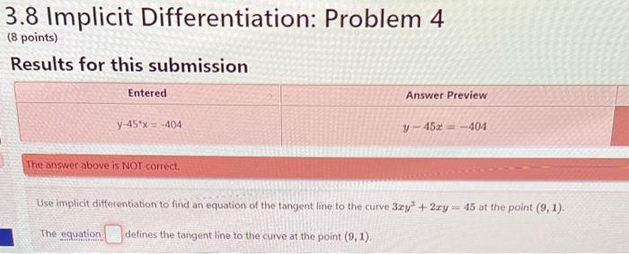 Solved 3.8 Implicit Differentiation: Problem 4 (8 points) | Chegg.com