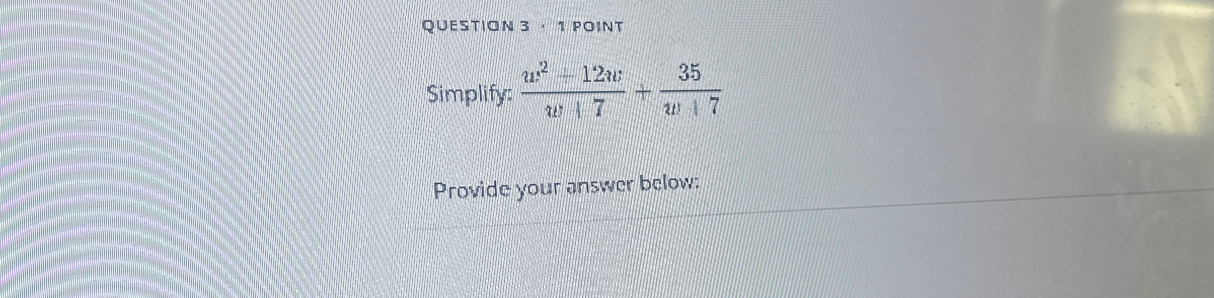 Solved QUESTION 3 ﻿: 1 ﻿POINTSimplify: | Chegg.com