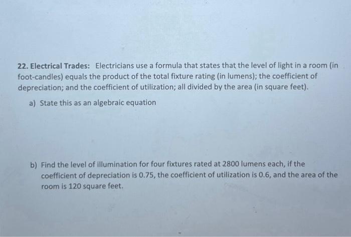 Solved 22. Electrical Trades: Electricians use a formula | Chegg.com