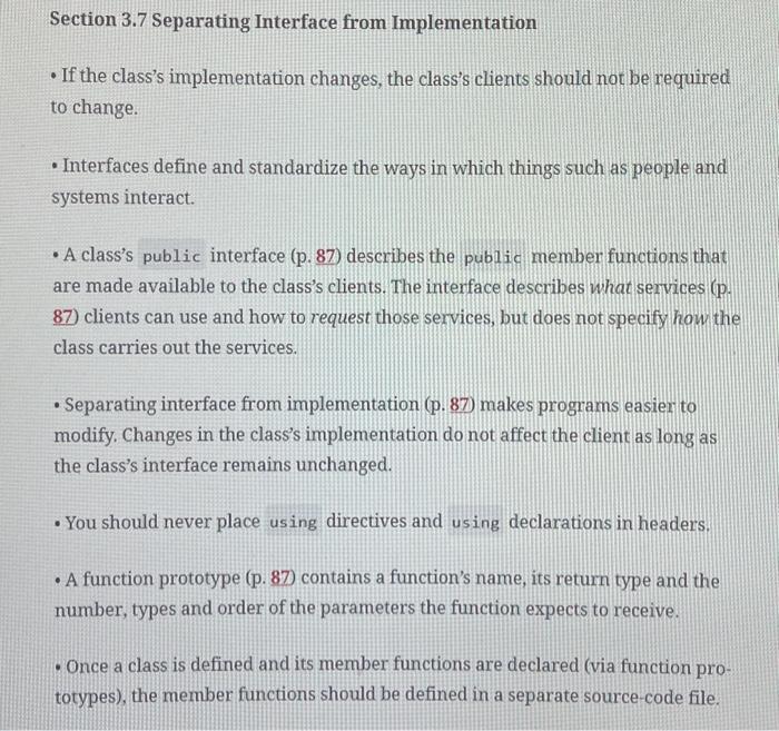 Solved Section 3.7 Separating Interface from Implementation | Chegg.com Solved Section 3.7 Separating Interface from Implementation | Chegg.com