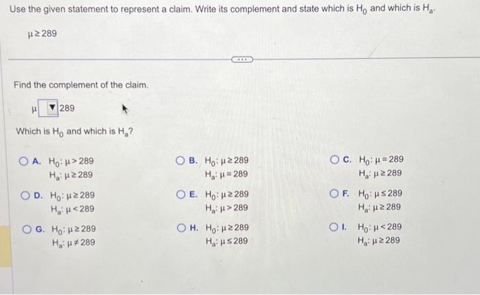 Solved Use the given statement to represent a claim. Write | Chegg.com