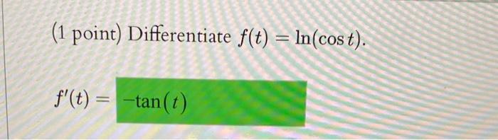 Solved If f(x)=−2sinx+3lnx, find f′(x)=x3−2cos(x)(1 point) | Chegg.com