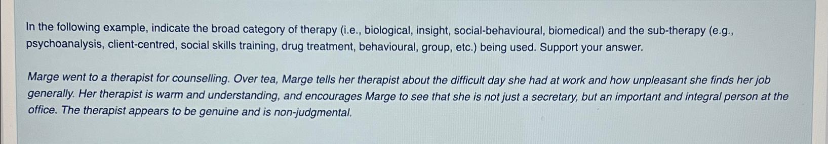 Solved In the following example, indicate the broad category | Chegg.com