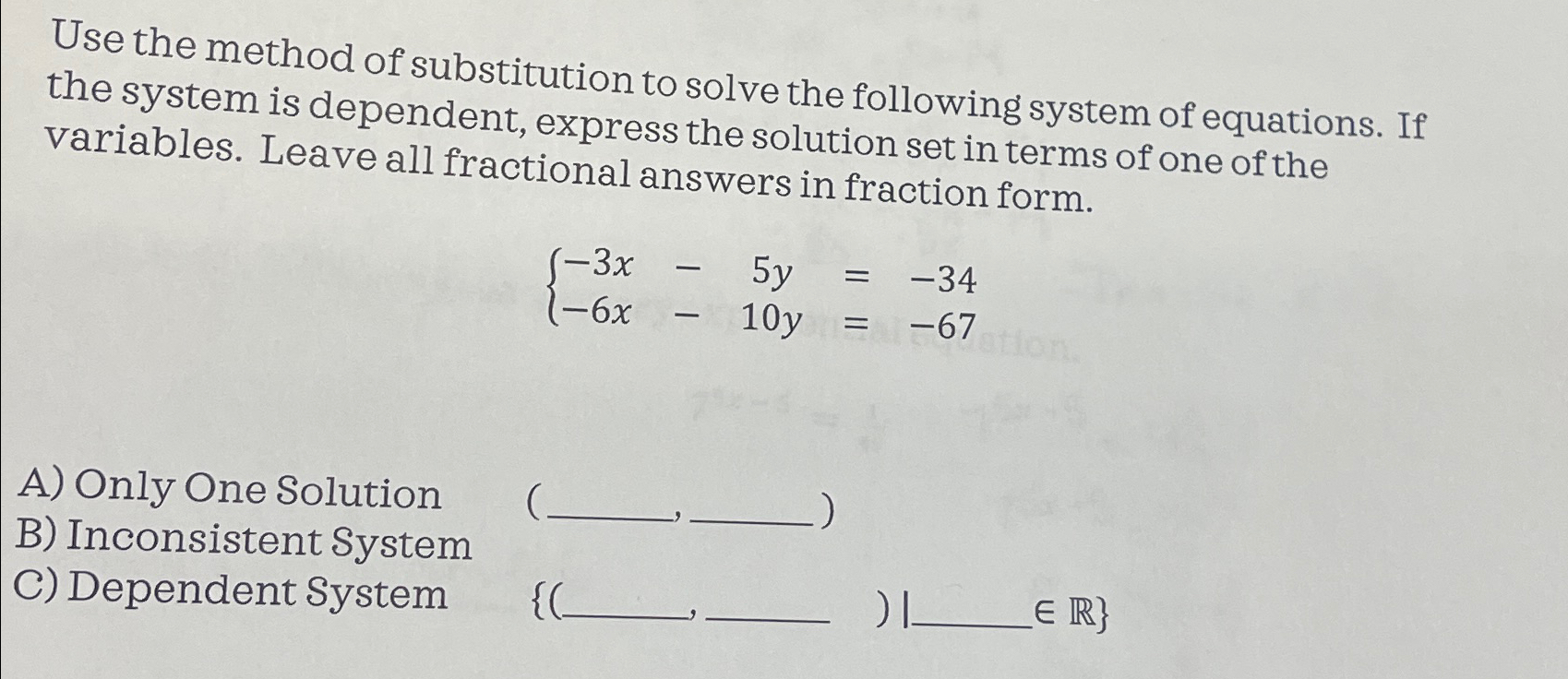 Solved Use the method of substitution to solve the following | Chegg.com