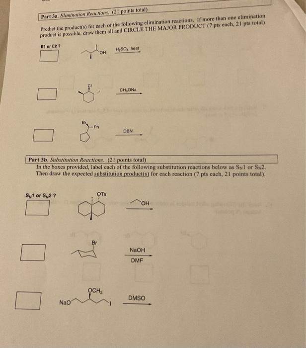 Solved Part 3a. Elimination Reactions (21 points total) | Chegg.com