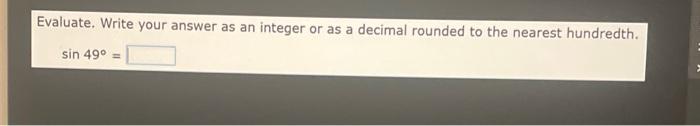 Solved Evaluate. Write your answer as an integer or as a | Chegg.com