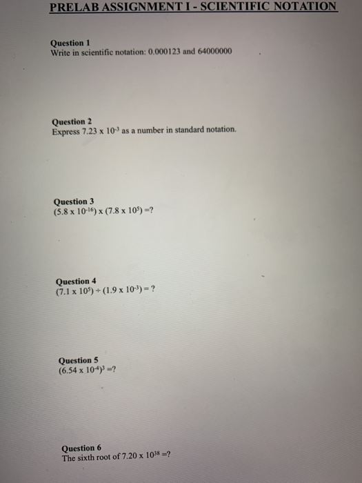Solved PRELAB ASSIGNMENT I-SCIENTIFIC NOTATION Question 1 | Chegg.com