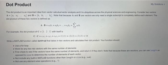 Solved The dot product is an important idea from vector | Chegg.com