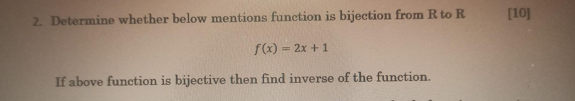 Solved 2. Determine whether below mentions function is | Chegg.com