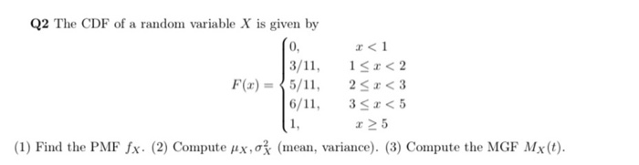 Solved Q2 The CDF of a random variable X is given by 0,