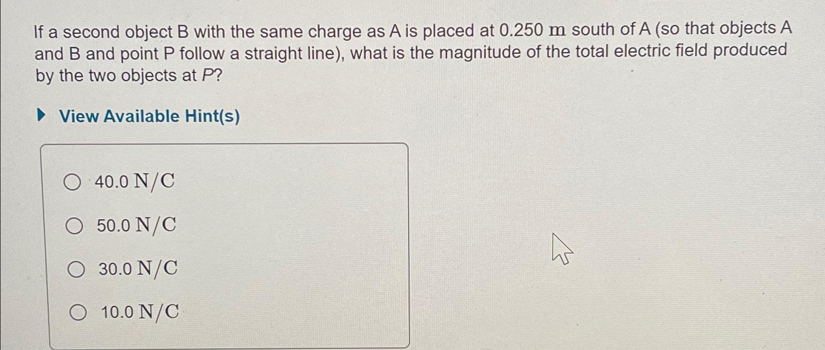 Solved If a second object B with the same charge as A is | Chegg.com