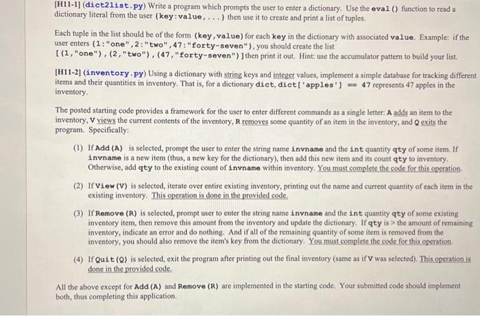 Solved [H11-1] (dict21ist. py) Write a program which prompts | Chegg.com