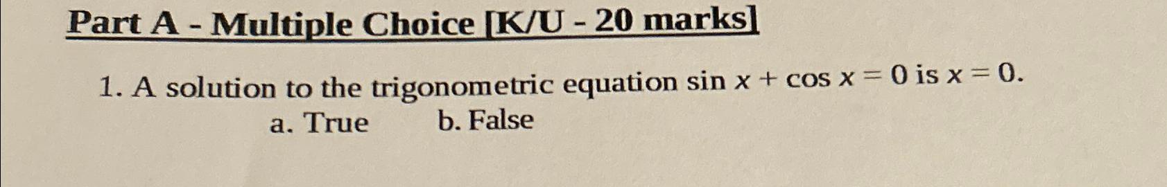 Solved Part A - ﻿Multiple Choice [K/U - 20 ﻿marks]A solution | Chegg.com