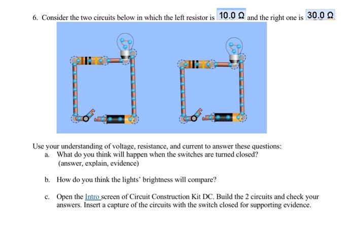 Solved 6. Consider the two circuits below in which the left | Chegg.com
