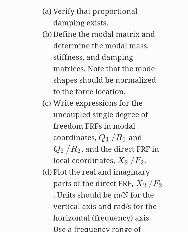 1. A two degree of freedom spring-mass- damper system | Chegg.com