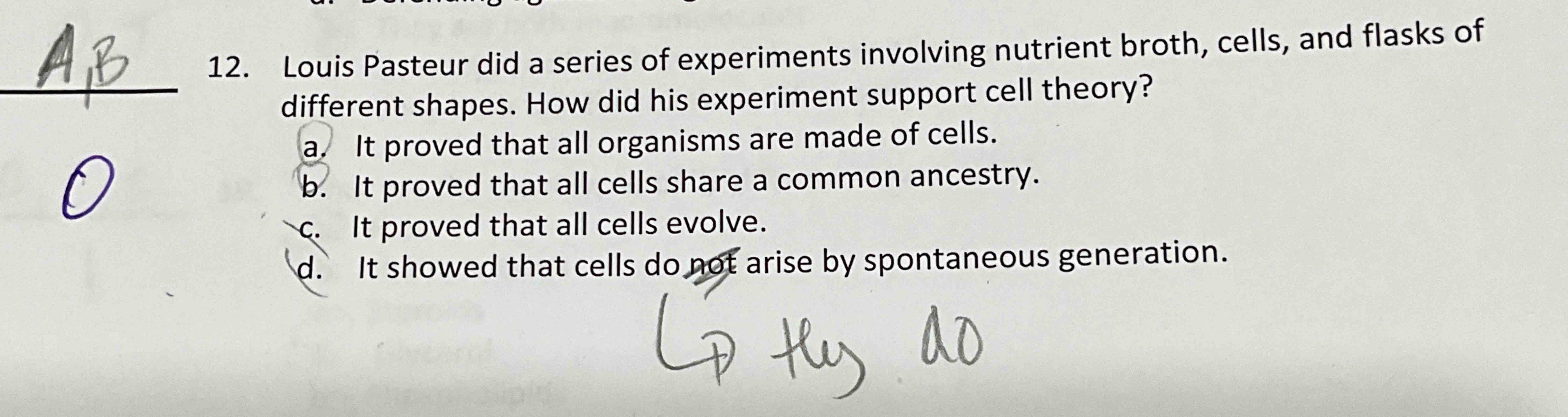 Solved A,B0Louis Pasteur did a series of experiments | Chegg.com