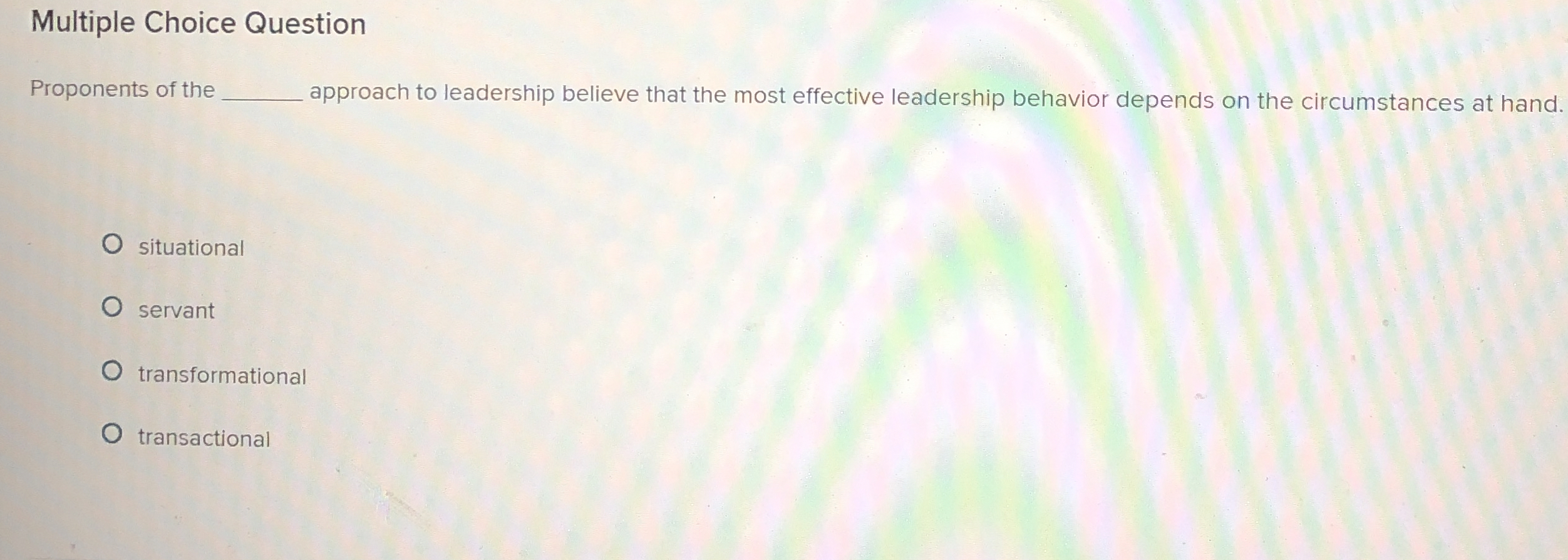 Solved Multiple Choice QuestionProponents of the_ ﻿approach | Chegg.com