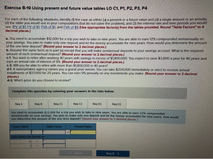 Solved Exercise B-19 Using present and future value tables | Chegg.com