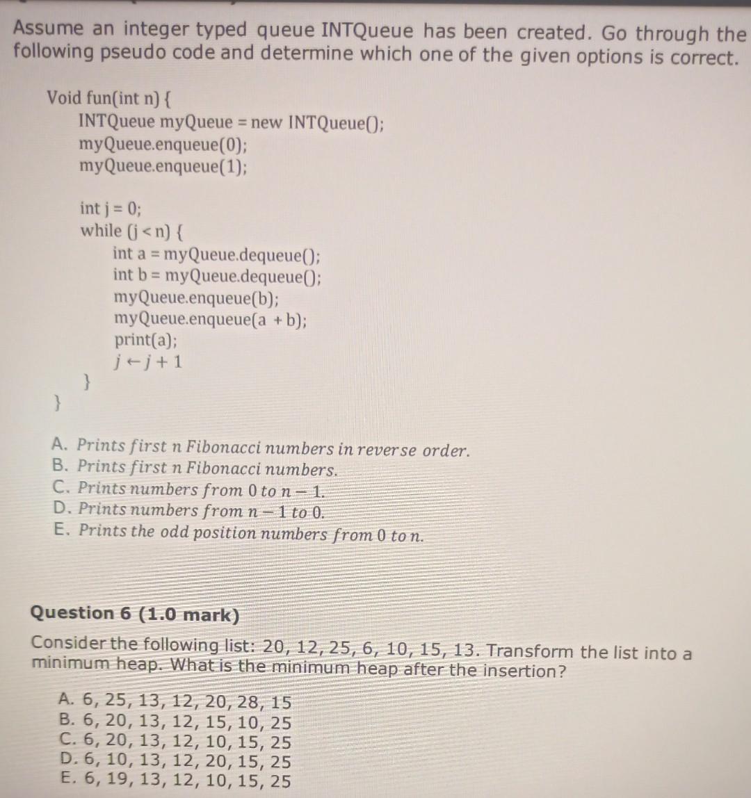 Solved Assume an integer typed queue INTQueue has been | Chegg.com