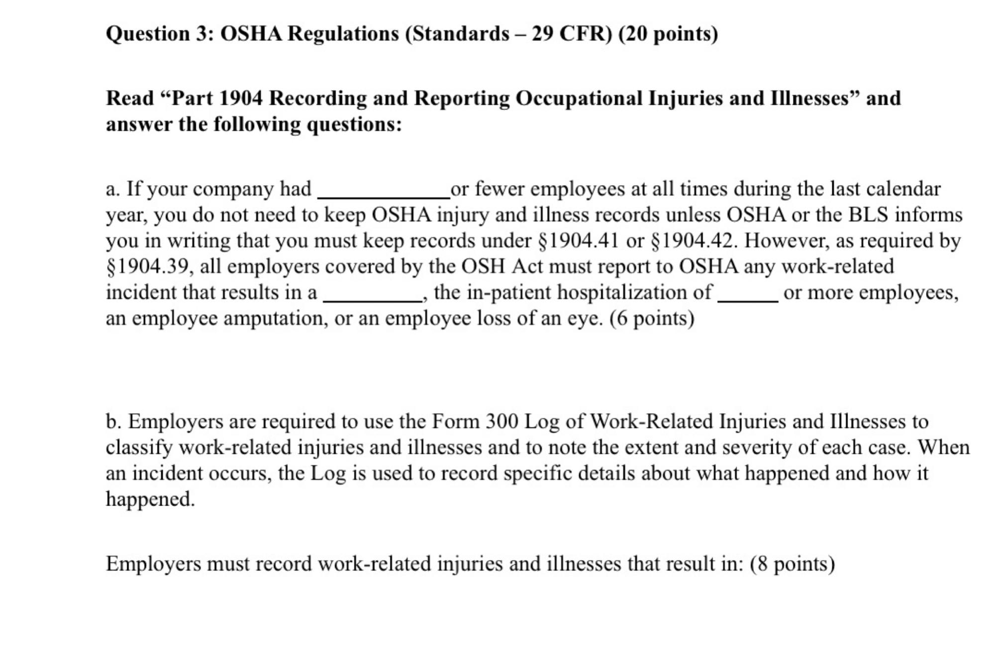 Solved Question 3: OSHA Regulations (Standards - 29 | Chegg.com