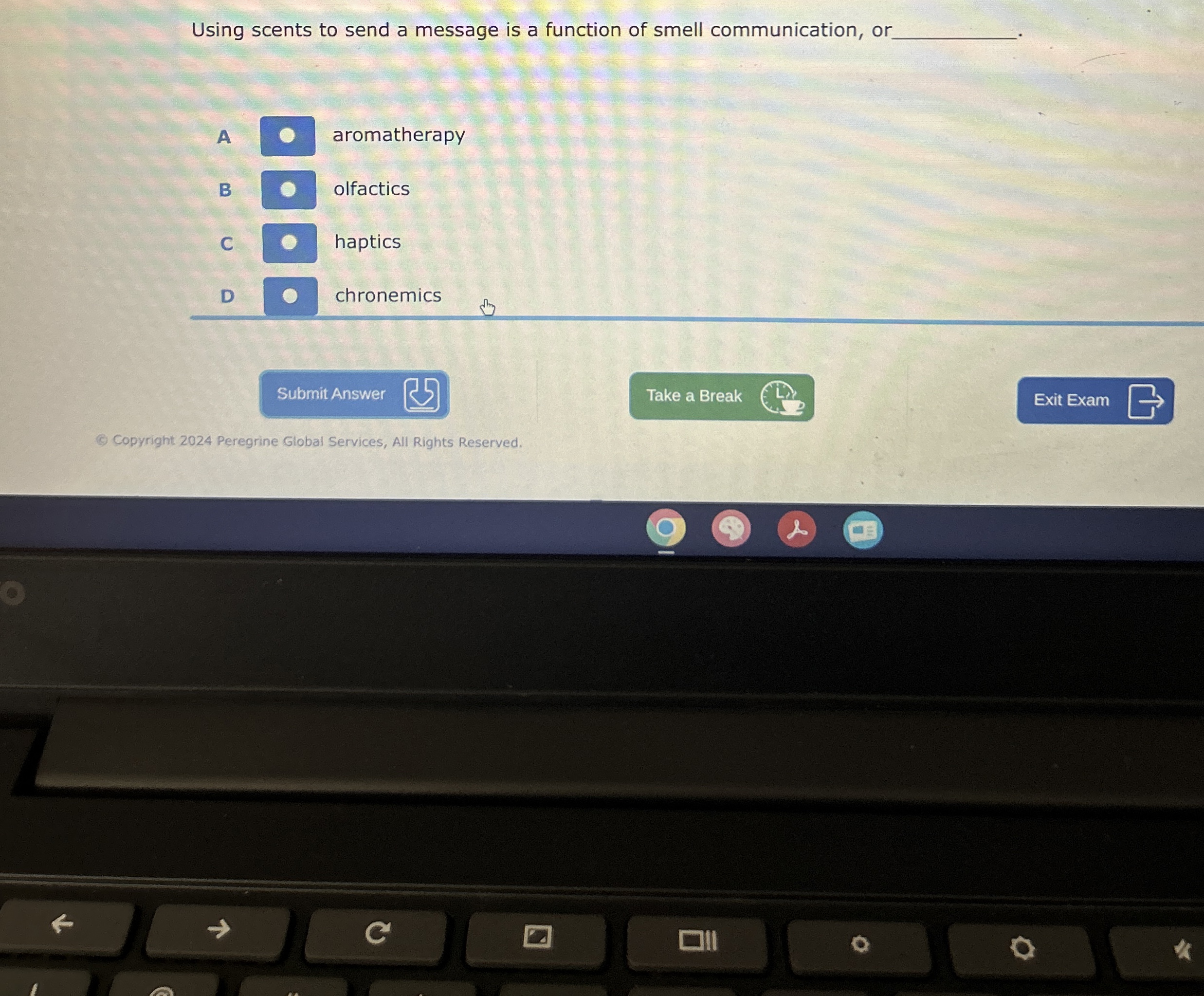 Solved Using scents to send a message is a function of smell | Chegg.com