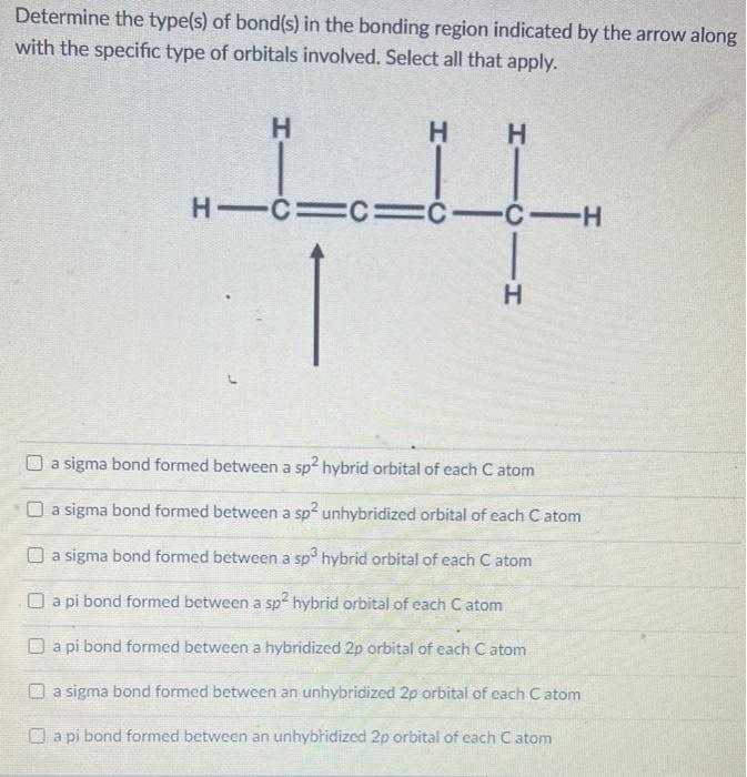 Solved Determine the type(s) of bond(s) in the bonding | Chegg.com