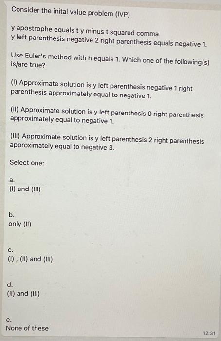 Solved Consider the inital value problem (IVP) y apostrophe | Chegg.com