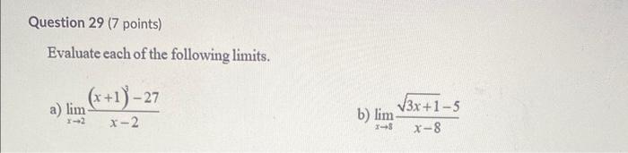 Solved Evaluate each of the following limits. a) | Chegg.com