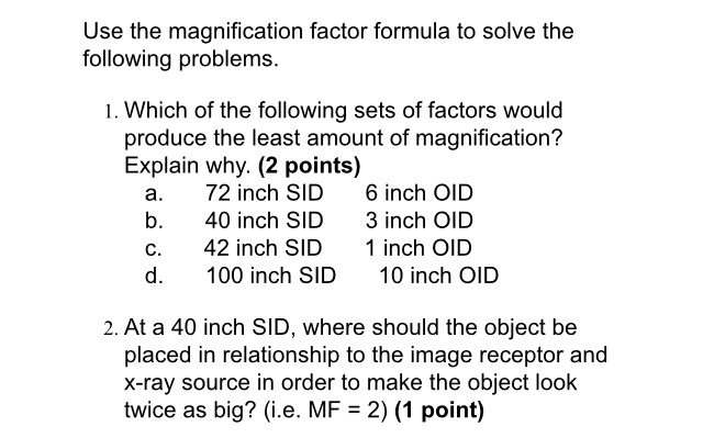 Solved Use the magnification factor formula to solve the | Chegg.com