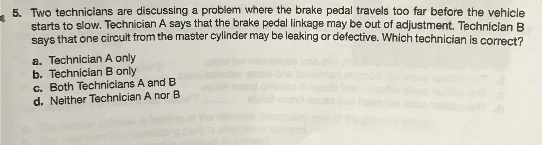 Solved Two technicians are discussing a problem where the | Chegg.com