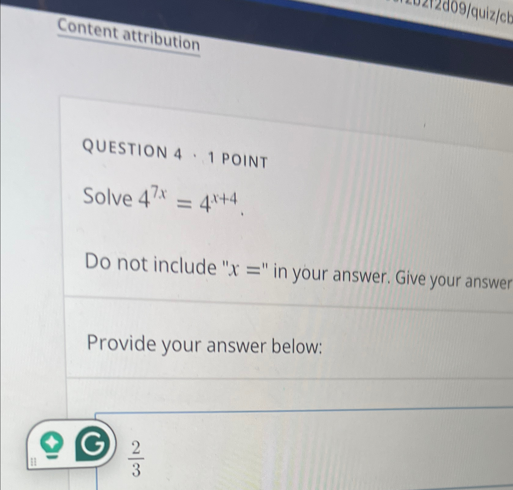 Solved Content attributionQUESTION 4 : 1 POINTSolve | Chegg.com Solved Content attributionQUESTION 4 : 1 POINTSolve | Chegg.com