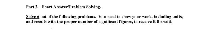 Solved Part 2 - Short Answer/Problem Solving. Solve 6 out of | Chegg.com