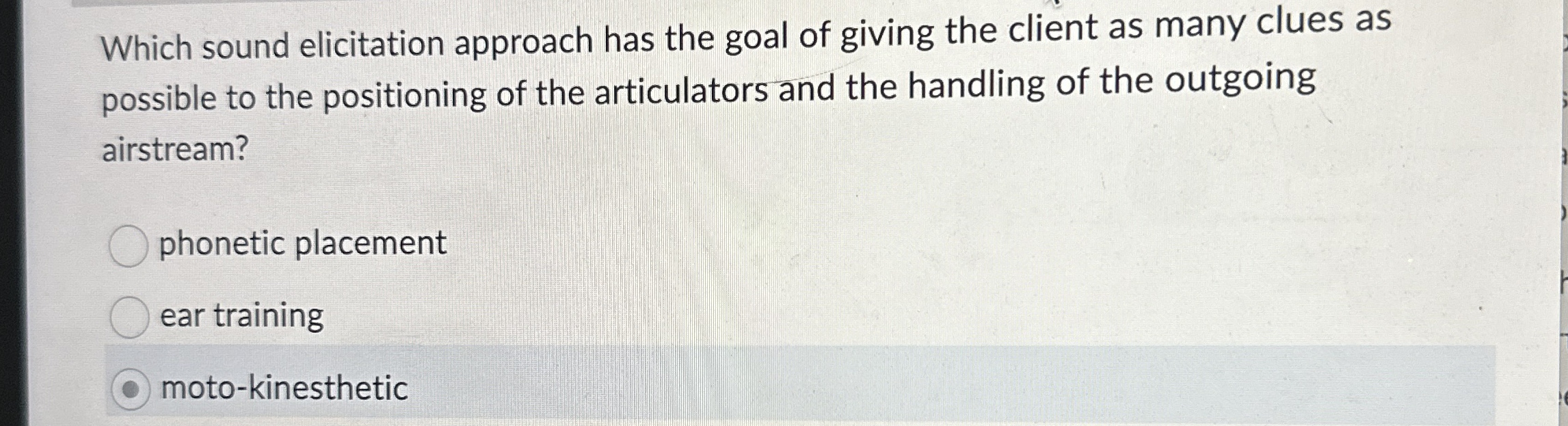 Solved Which sound elicitation approach has the goal of | Chegg.com