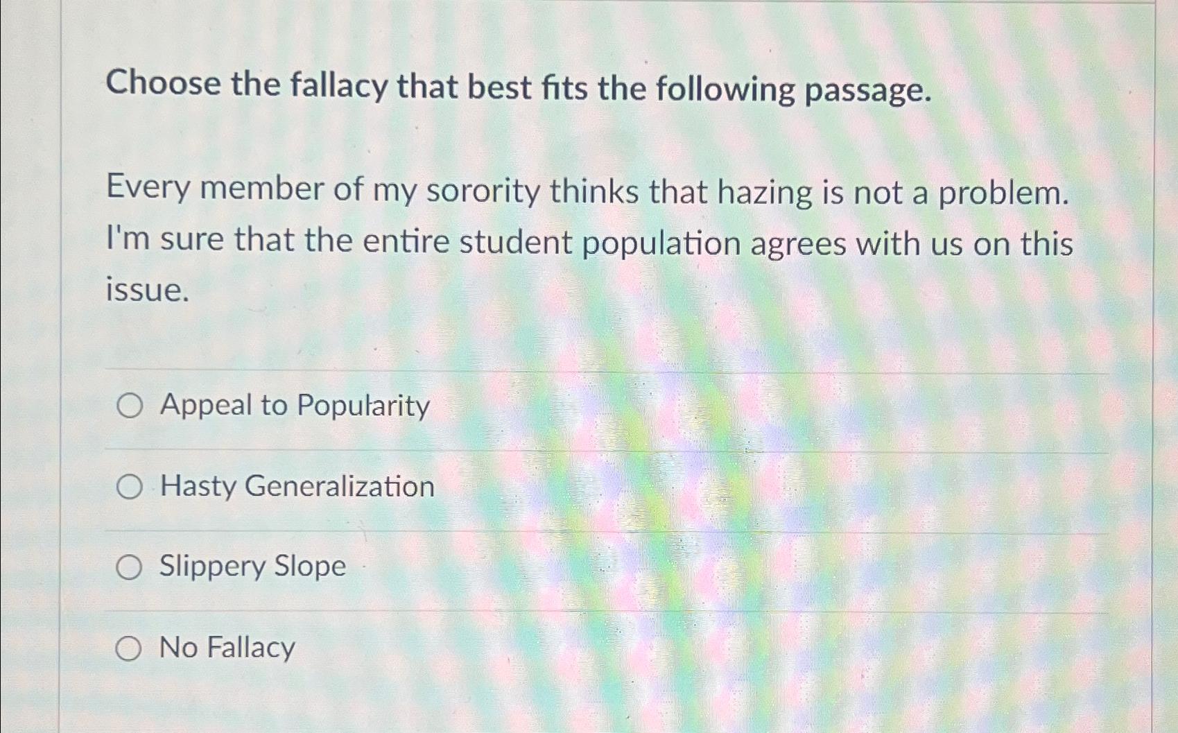 Solved Choose the fallacy that best fits the following | Chegg.com